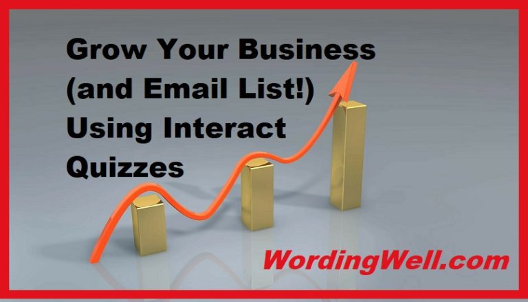 Grow Your Business (and Email List!) Using Interact Quizzes - Wording Well