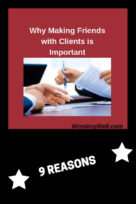 9 Reasons Why Making Friends with Clients is Important - Wording Well