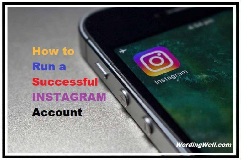 How to Run a Successful Instagram Account - Wording Well